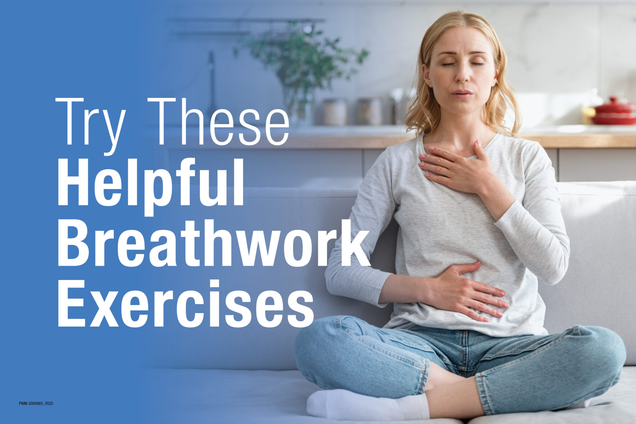 Try These Helpful Breathwork Exercises | Crosby Wellness CenterCrosby ...